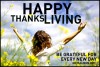 Happy ThanksLIVING. Be Grateful For Every New Day. [PIC] - Positively ...