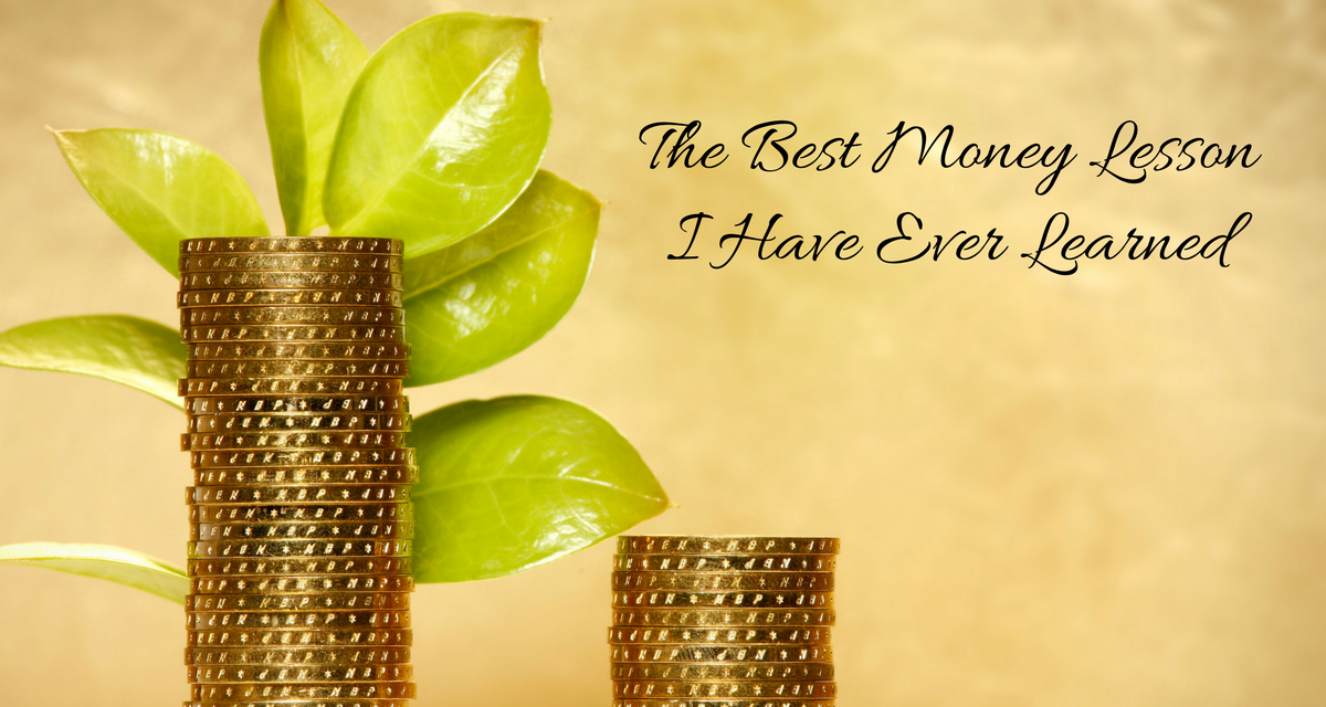 The Best Money Lesson I Have Ever Learned - Positively Positive ...